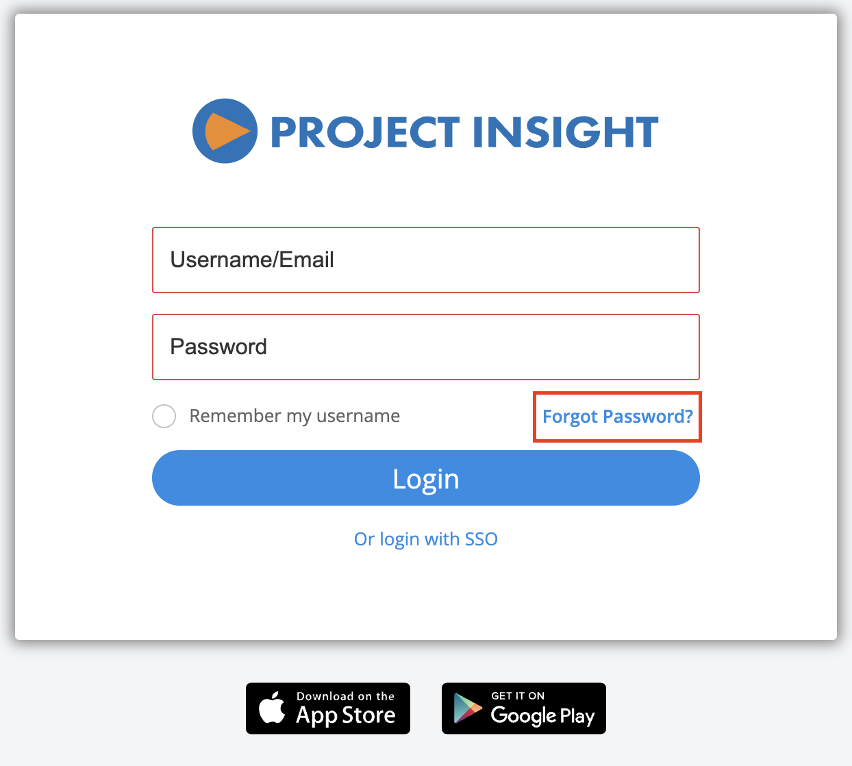 Help! I can't login – Project Insight Help Center